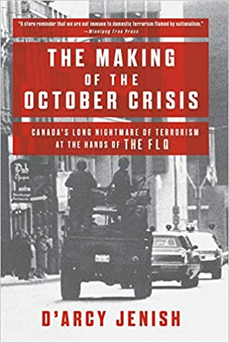 50th Anniversary of the October Crisis – Arboretum Press